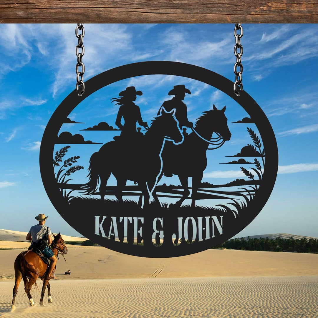 Custom Cowboy & Cowgirl Sign, Couples Gift, Equestrian Sign, Western ...
