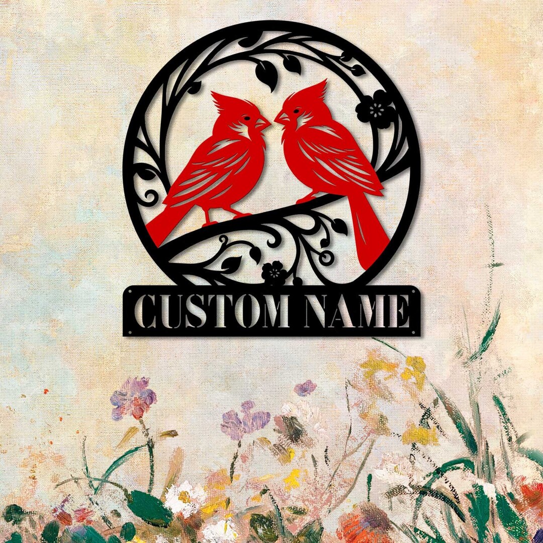 Custom Cardinals Metal Sign, Bird Lovers Gift, Cardinal Wall Decor ...
