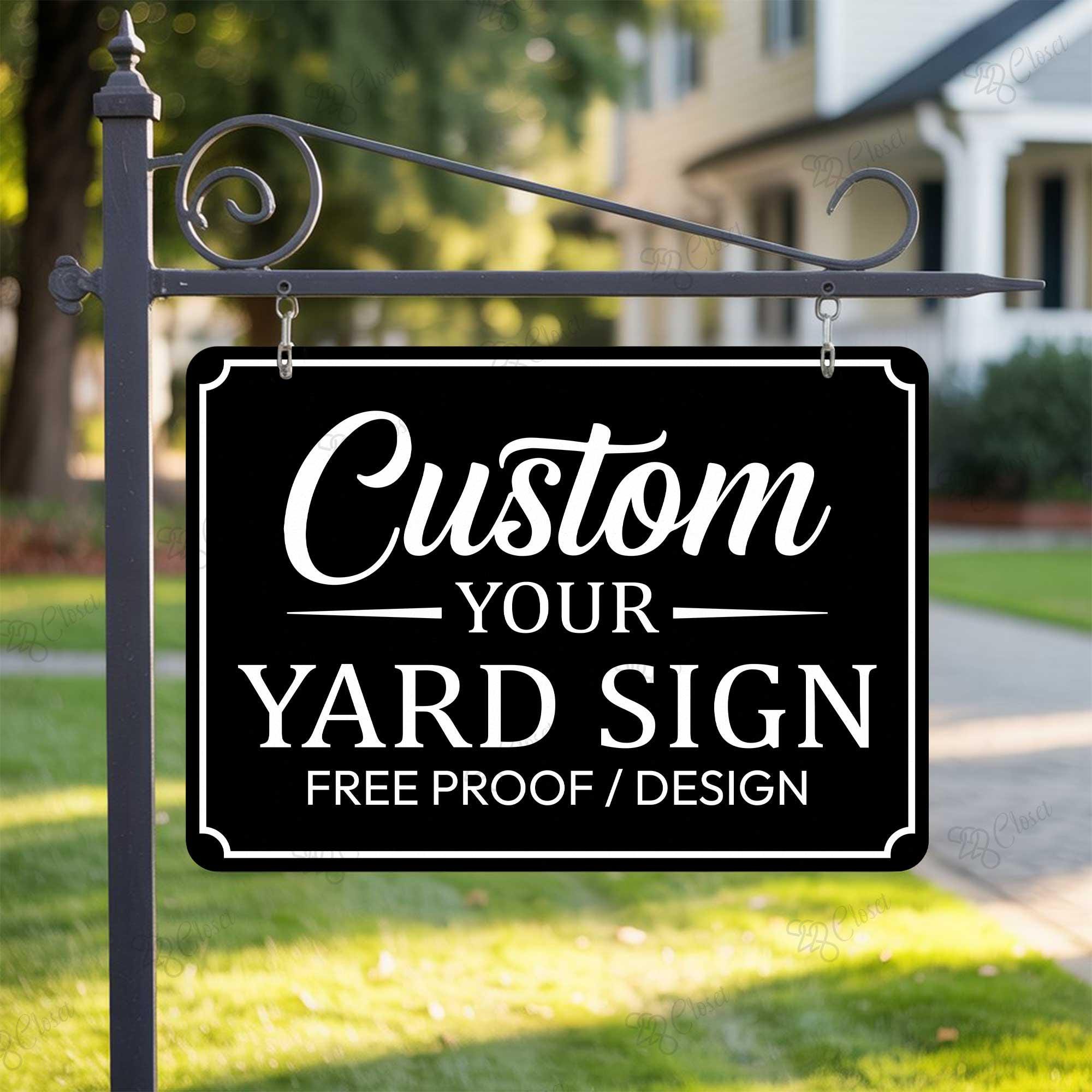Custom Yard Sign With Stake, Personalized Metal Lawn Sign, Outdoor ...