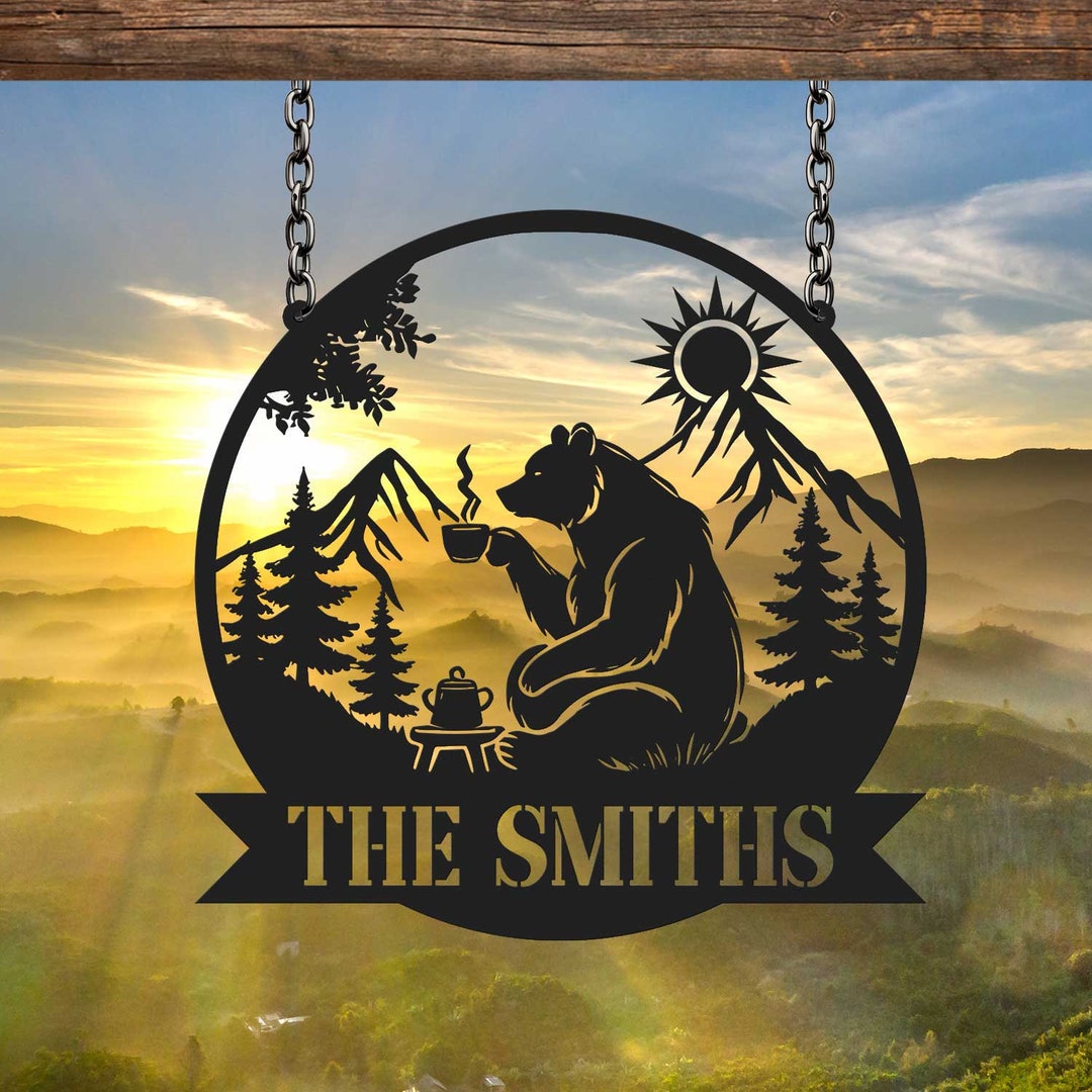 Metal Bear Cabin Sign Personalized, Bear & Coffee Sign, Cabin Decor ...