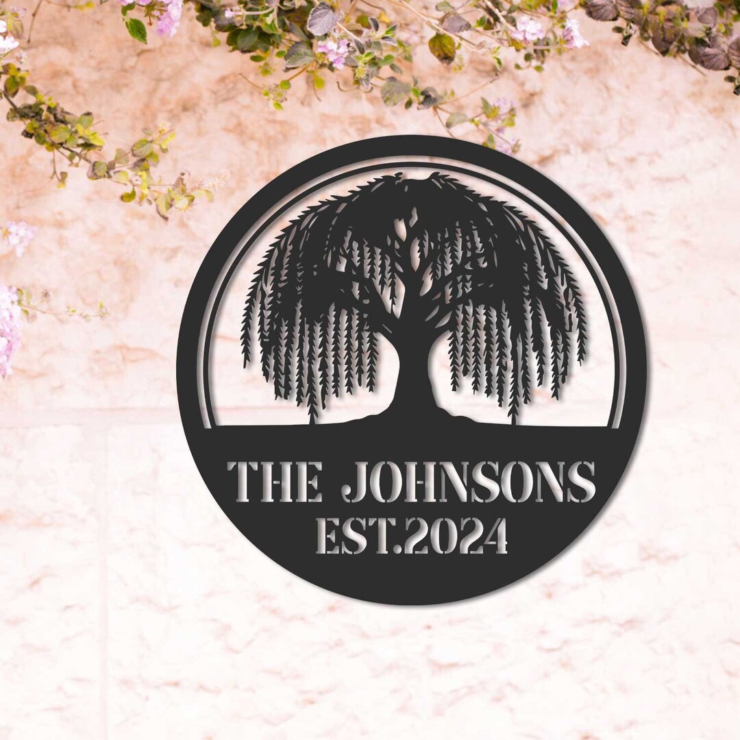 Custom Willow Tree Wall Art, Metal Willow Tree, Willow Tree Metal Sign ...