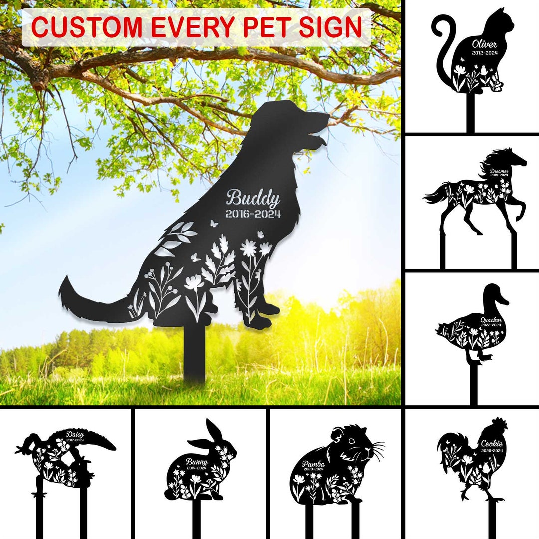 Custom Pet Memorial Sign, Pet Stake, Pet Grave Markers, Custom Every ...