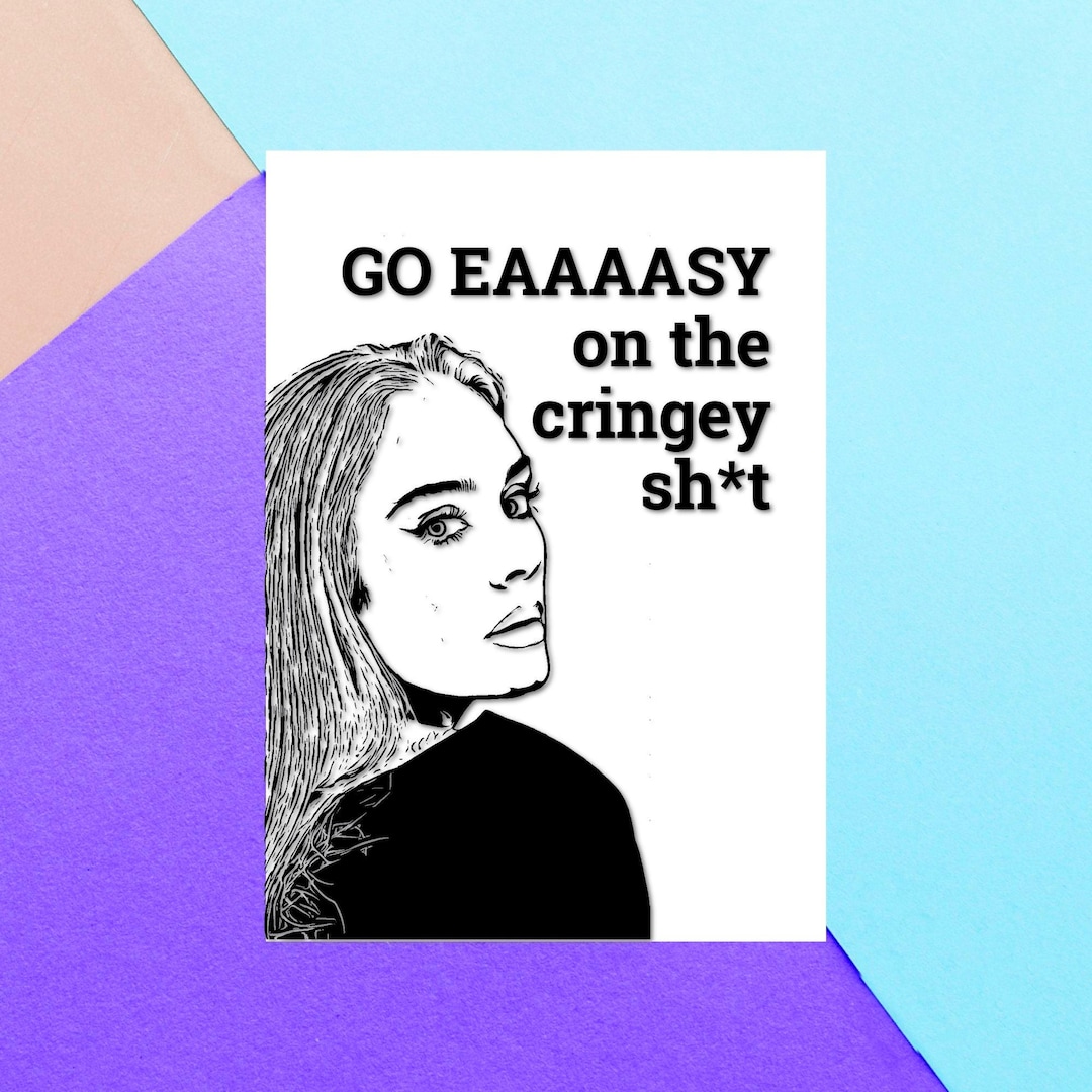 Go Eaaaasy on the Cringey Sh*t Greetings Card - Etsy