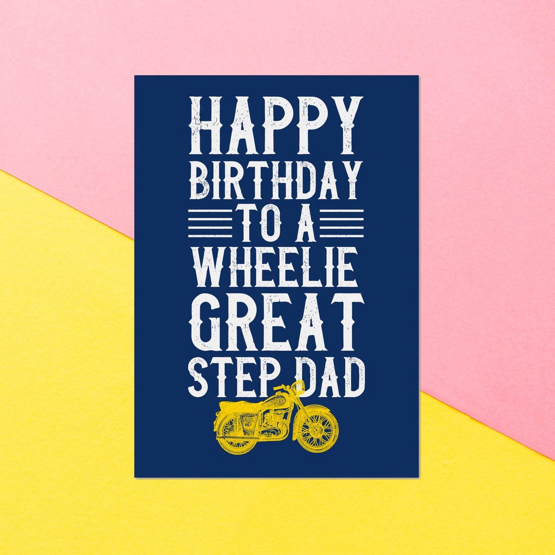 Happy Birthday to A Wheelie Great Step Dad Greetings Card - Etsy