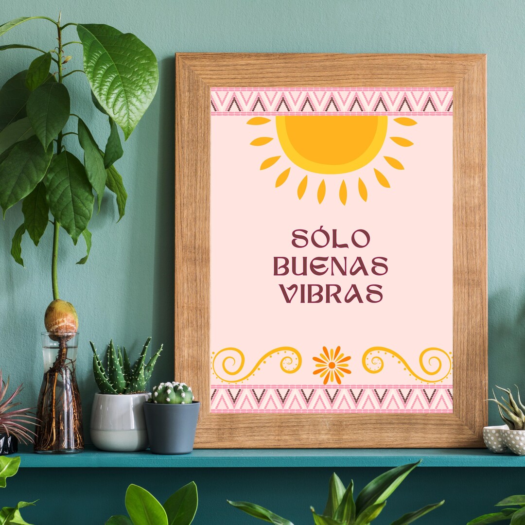 Solo Buenas Vibras | Digital Print, Instant Download | Spanish Quote ...