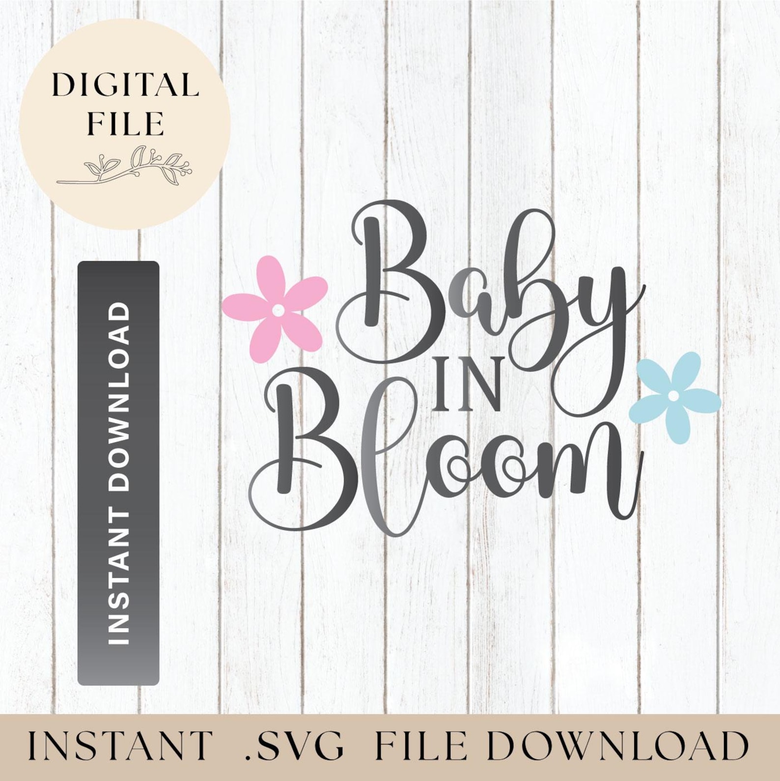 Baby in Bloom - SVG - Digital Download - Cricut / Glowforge - Apparel ...