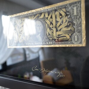 Unique Wall Art Calligraphic Dollar Bill Signed by Artist Gold Paint - Etsy