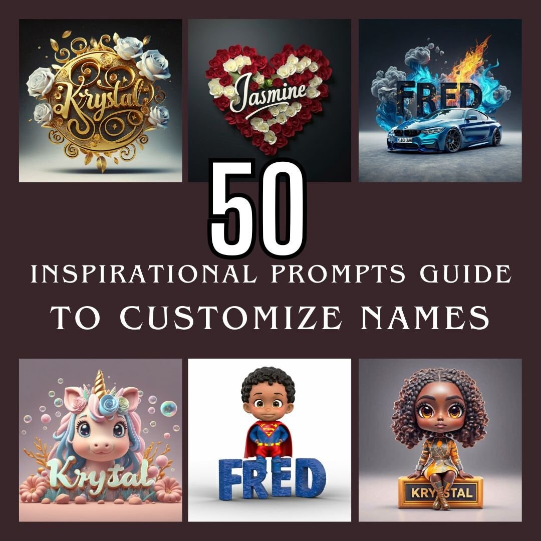 Prompt Guides to Customize Names, Personalized Names, Inspirational ...