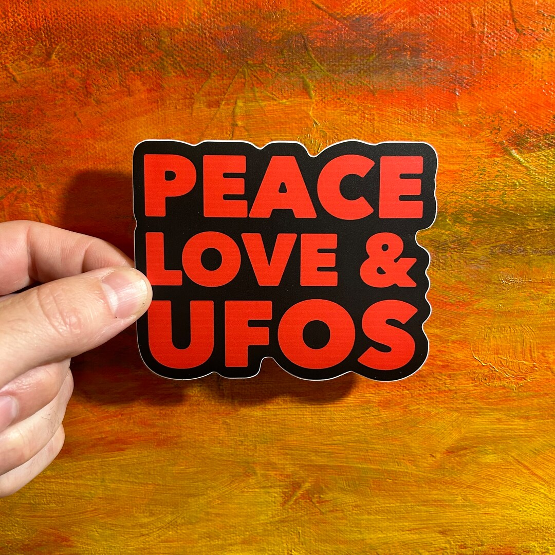 Peace Love & Ufos Laptop Sticker | UFO Alien Sticker | Fun Waterproof ...