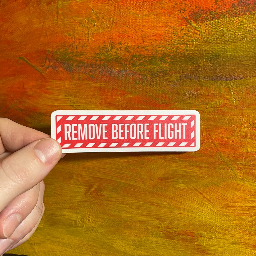 Remove Before Flight Laptop Sticker | Aviation Sticker | Waterproof ...