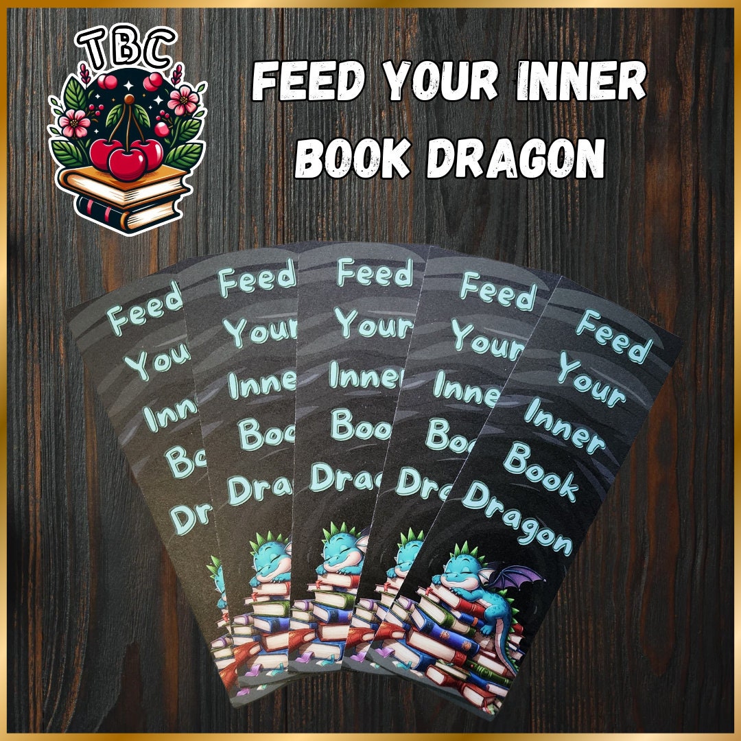 Feed Your Inner Book Dragon Bookmark, Handmade Book Gifts, Unique ...