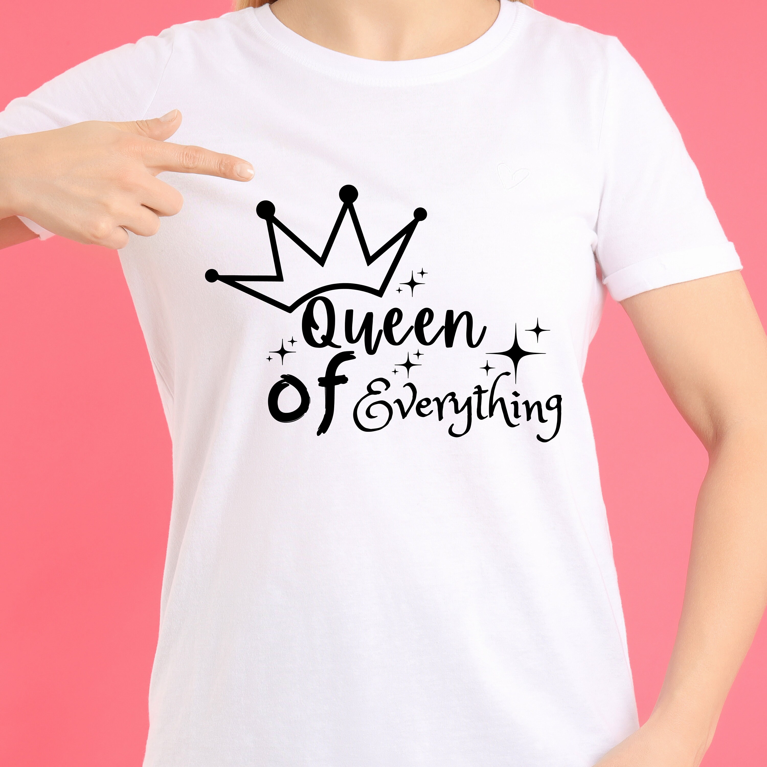 Queen of Everything SVG, Special Lady Svg, T-shirt Design, Mug ...