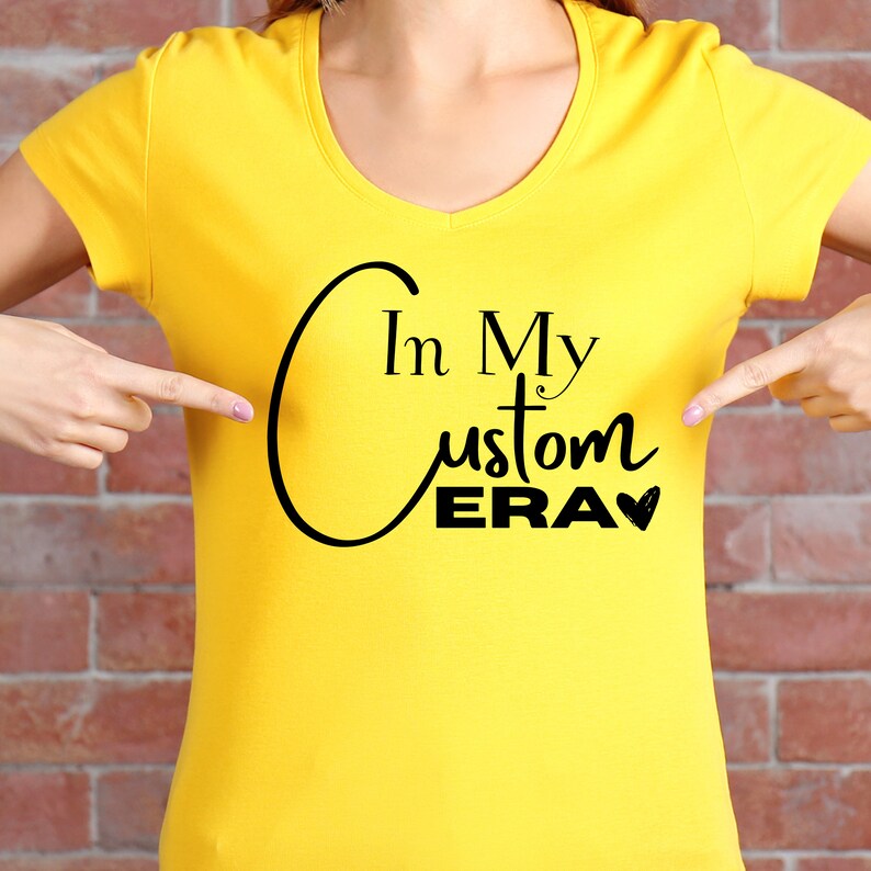 In My Custom Era SVG, in My Era Svg, Custom Shirt Svg, Custom SVG, Custom My Era Svg, Cut File ...