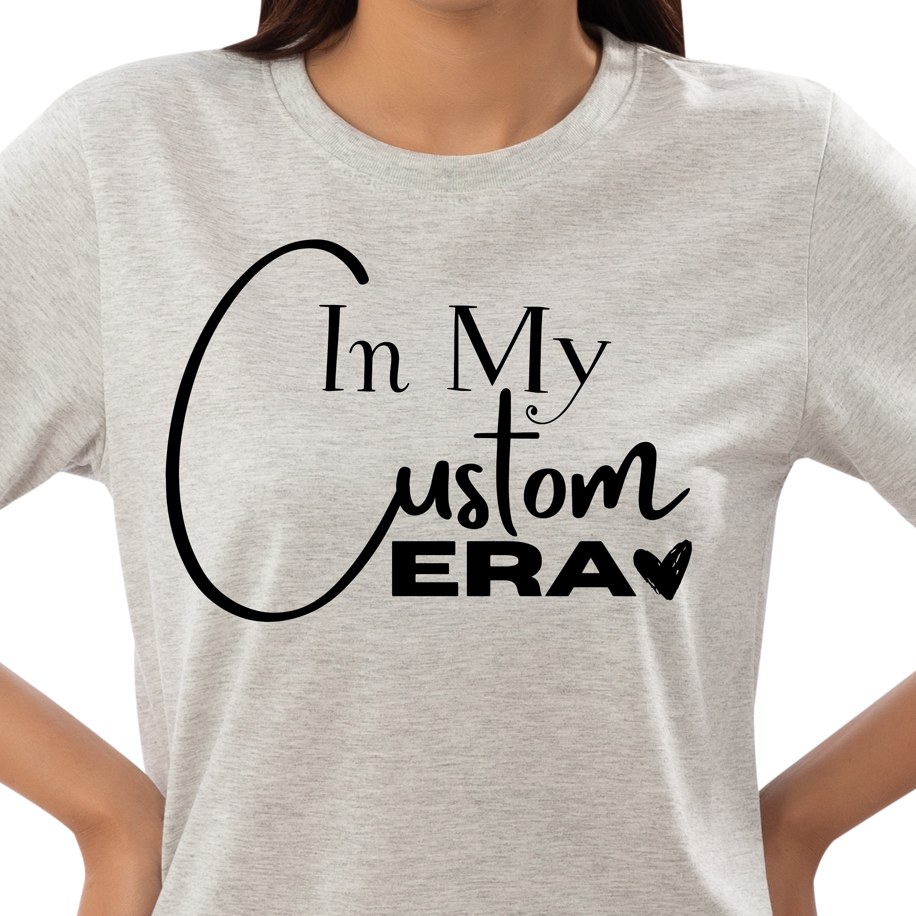 In My Custom Era SVG, in My Era Svg, Custom Shirt Svg, Custom SVG, Custom My Era Svg, Cut File ...