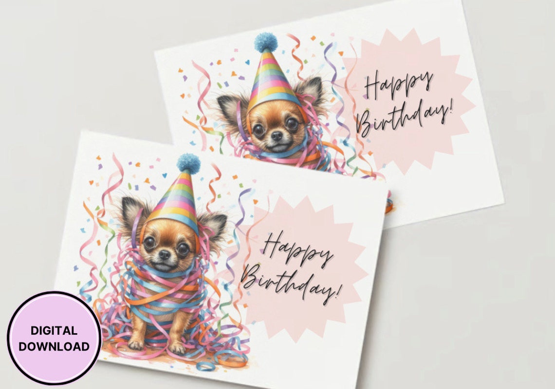 Chihuahua Birthday Card Digital Downloadable Dog Greeting Card Dog ...