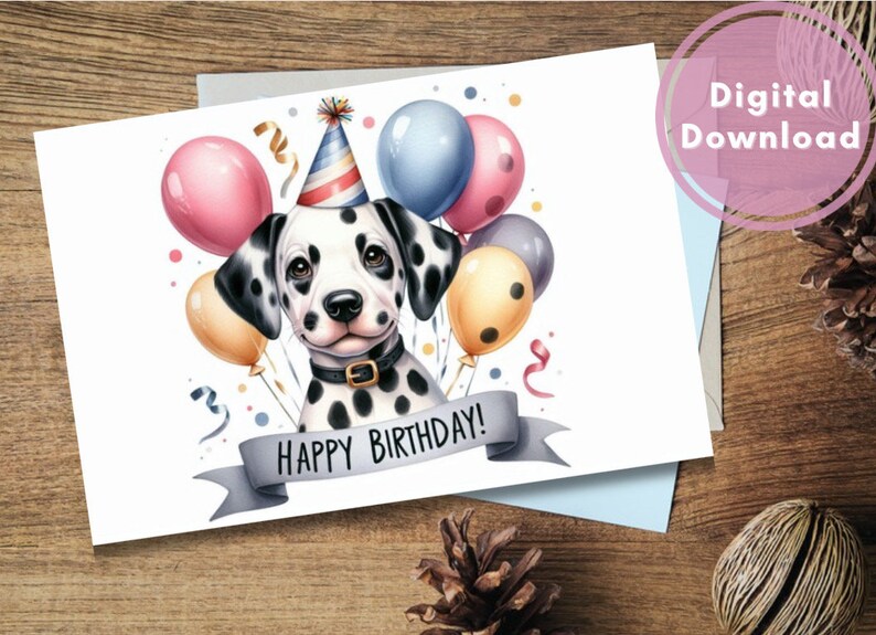 Adorable Dalmatian Birthday Card Digital Download Printable Greeting ...