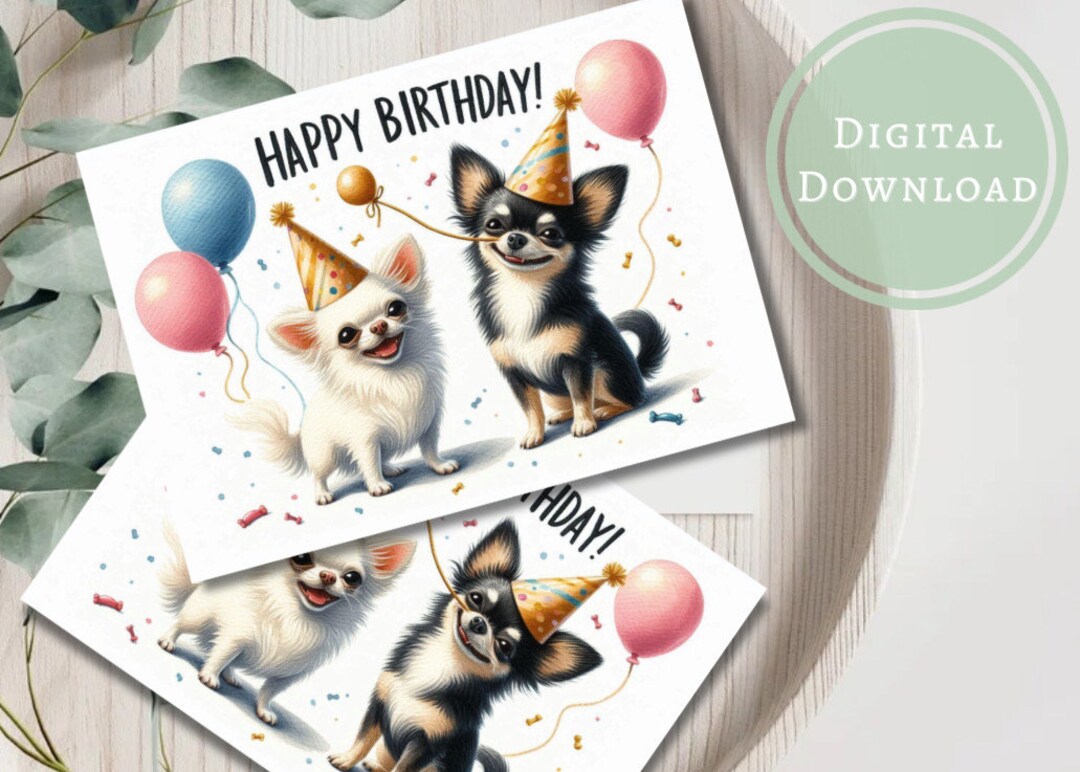 Silly Chihuahua Birthday Card Printable Digital Download Greeting Gift ...