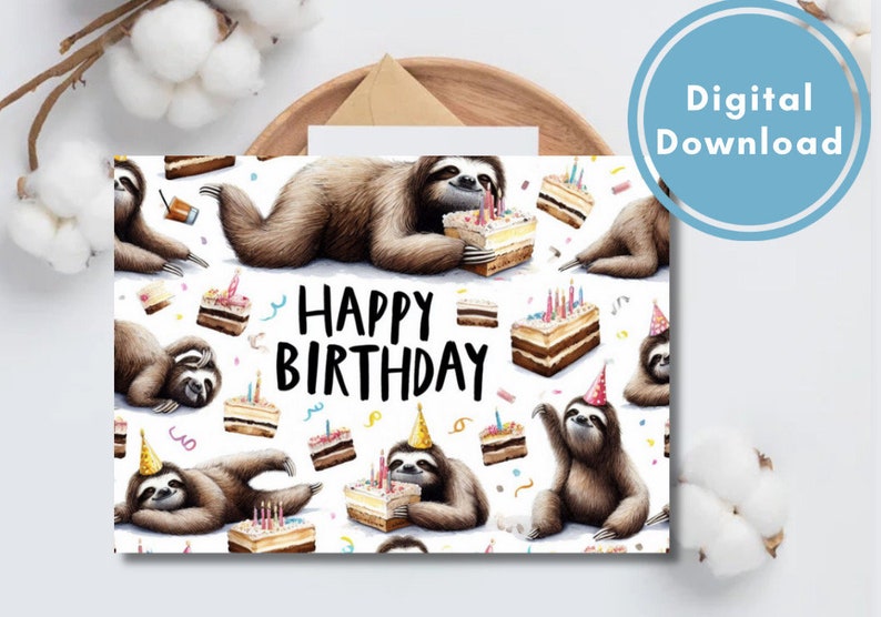 Funny Sloth Birthday Card Printable Digital Download Greeting Cute Gift ...