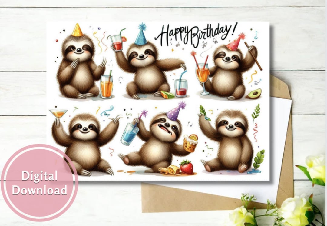 Silly Sloth Birthday Card Printable Digital Download Greeting Gift for ...