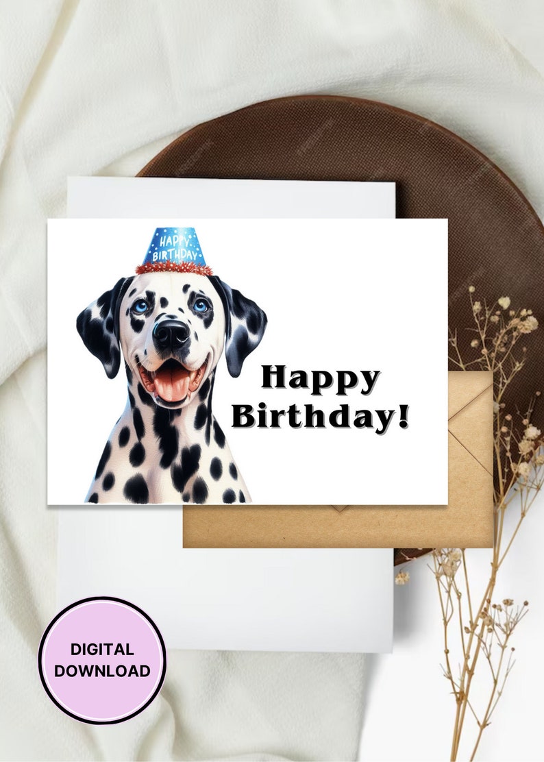 Adorable Dalmatian Birthday Card Instant Download Dog Greeting Card ...
