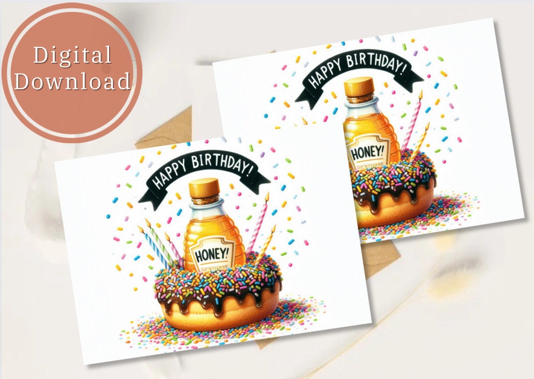 Cute Birthday Card Printable Honey Greeting Gift Idea for Her / for Him ...
