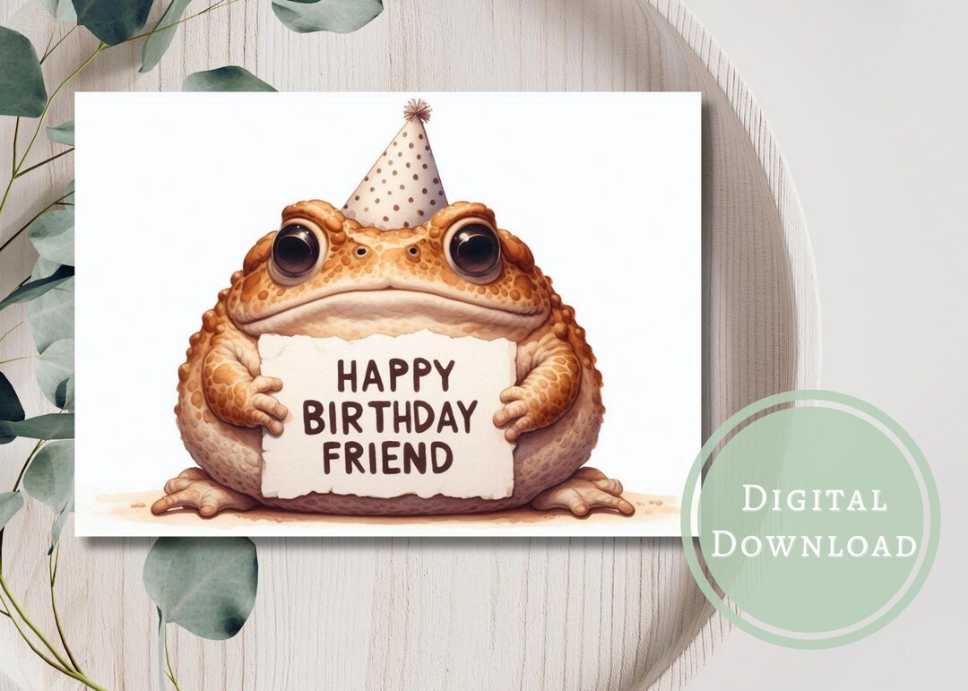 Funny Toad Birthday Card Printable Digital Download Greeting Gift for ...