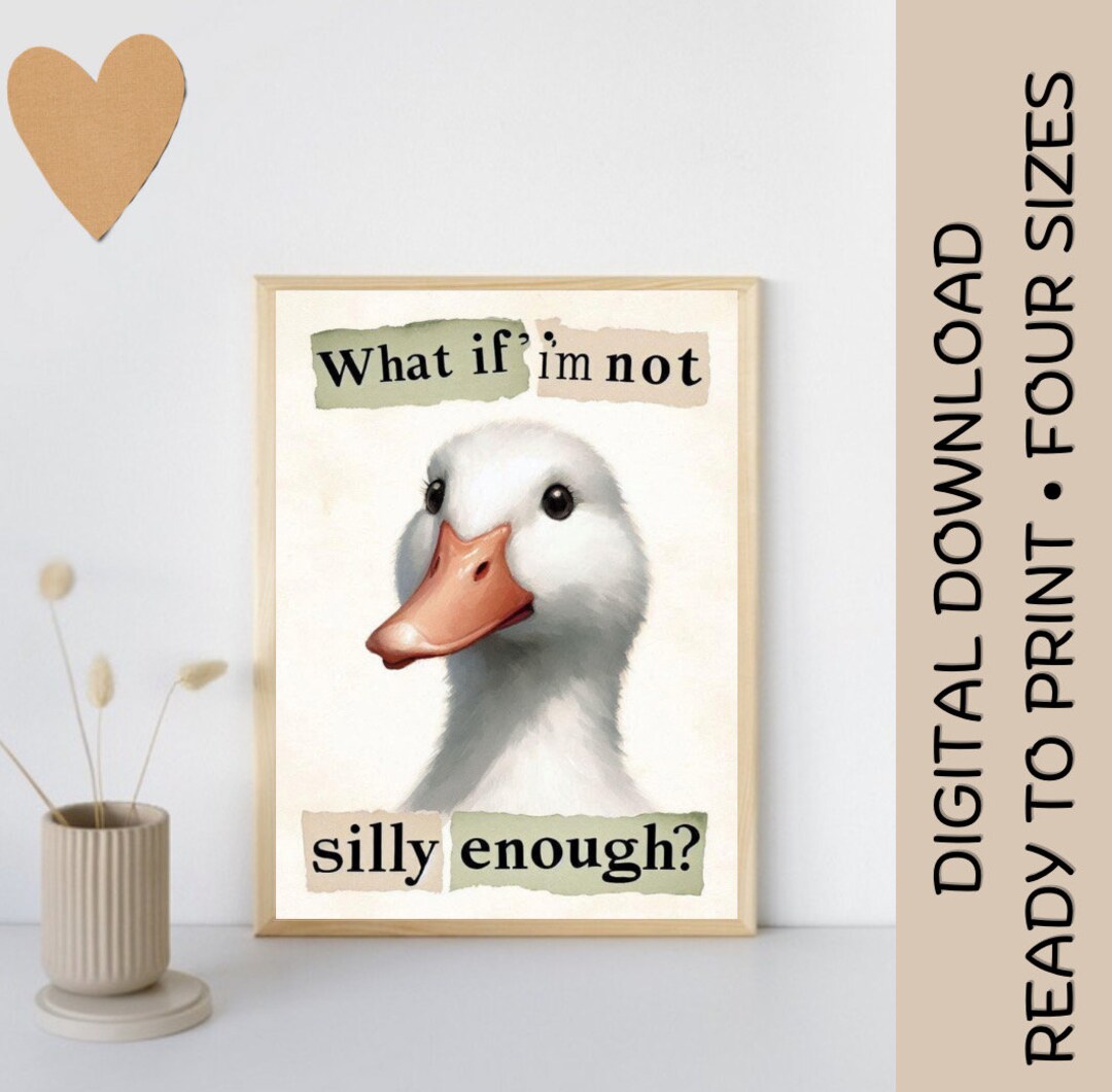 Silly Goose Wall Art, Cute Goose Poster, Funny Art Print, Trendy Wall ...