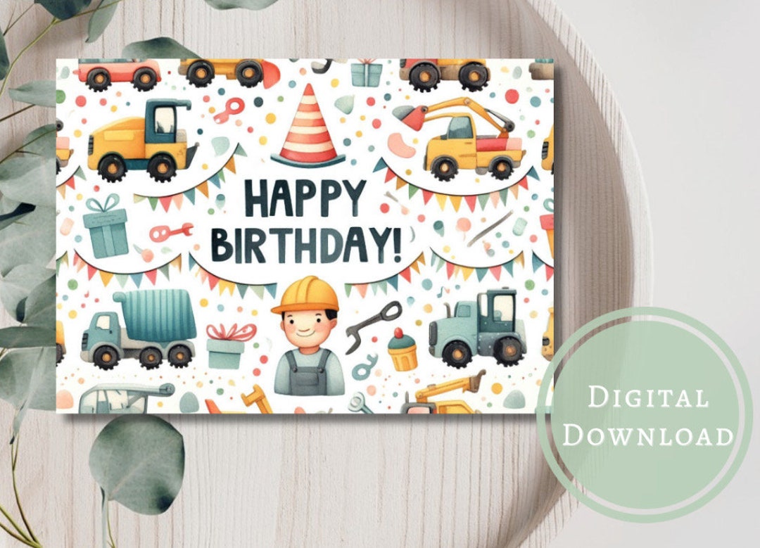 Construction Birthday Card Printable Digital Download Greeting Gift for ...