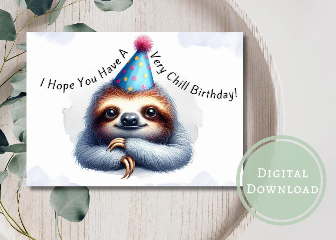 Funny Sloth Birthday Card Printable Digital Download Greeting Gift for ...