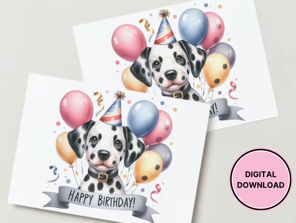 Adorable Dalmatian Birthday Card Digital Download Printable Greeting ...
