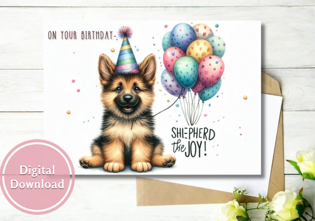 German Shepherd Birthday Card Printable Puppy Digital Download Greeting ...