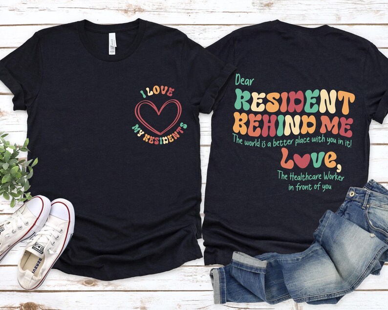 Love for Residents Shirt, Healthcare Worker Shirt, Caregiver Shirt,gift ...
