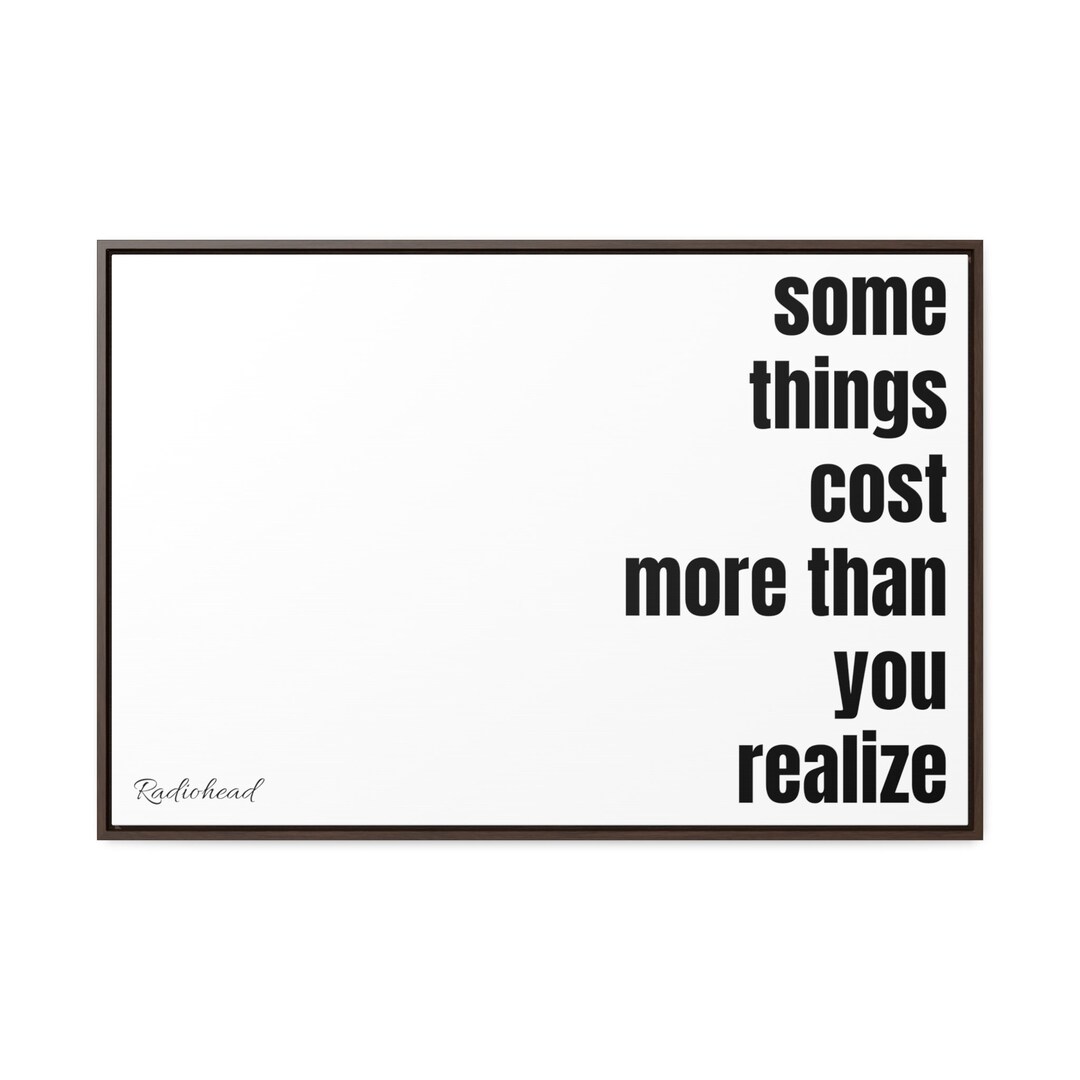 Radiohead Quote Canvas Print - Wall Art, Tranquil Landscape, Framed ...