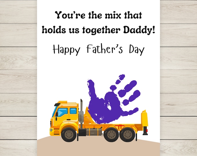 Handprint Craft for Fathers Day, Dump Truck Loads of Fun Daddy, Father ...