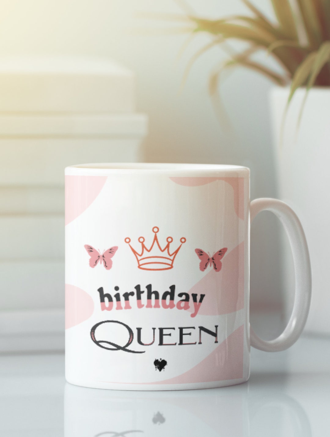 Birthday Mug, Queen Mug, Mom Mug, Queen Mug Mom Gift Mug, Queen Gifts ...
