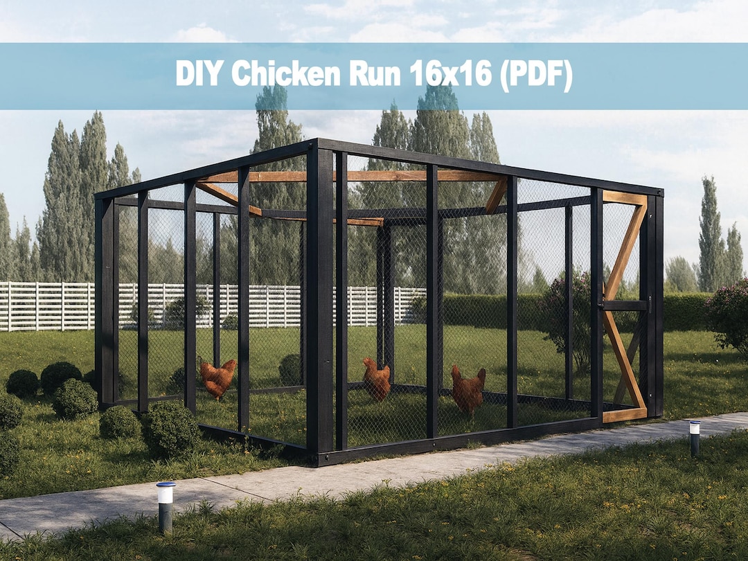 Chicken Run Plans 16x16 | DIY Outdoor Enclosure | Large Poultry Pen PDF ...