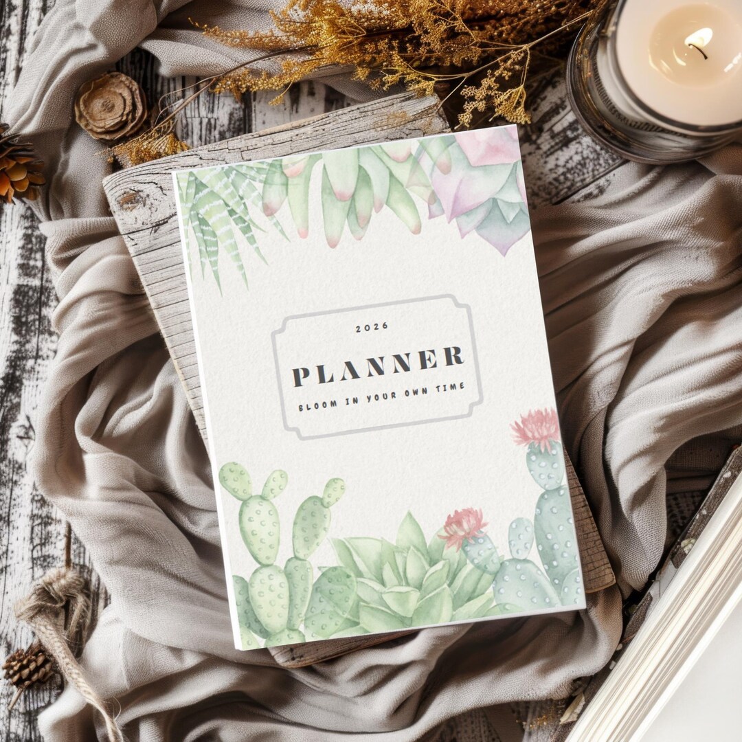 2025 2026 Printable Planner & Calendar, Cacti Succulent Digital ...