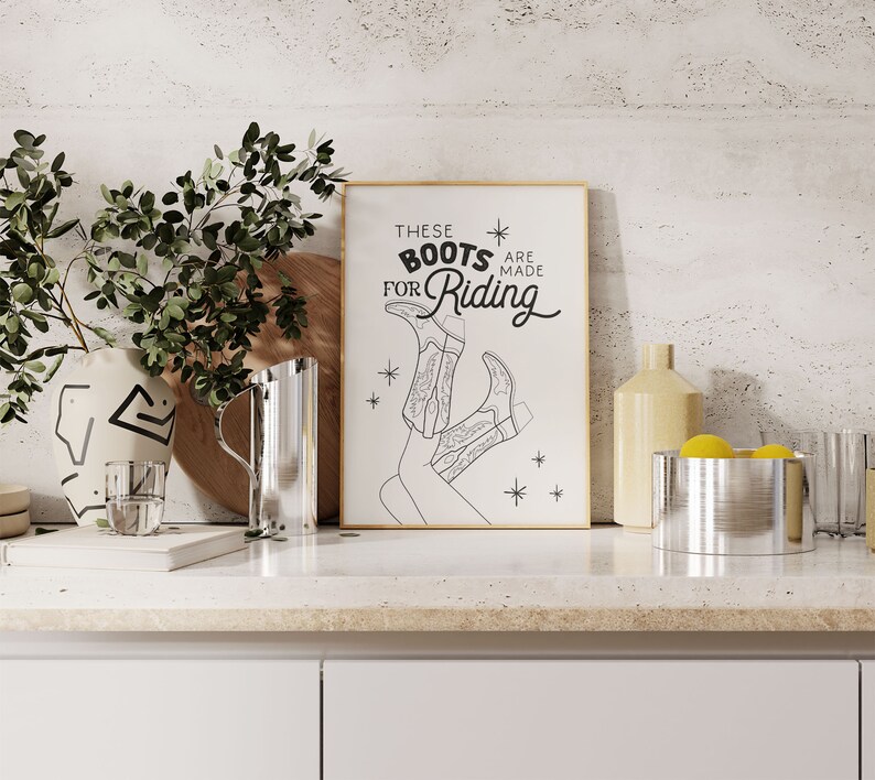 Cowgirl Boots Poster, Quote Art Aesthetic, Feminine Western Decor ...