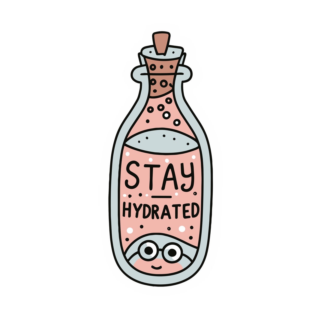 Stay Hydrated Sticker Vector SVG Digital - Etsy