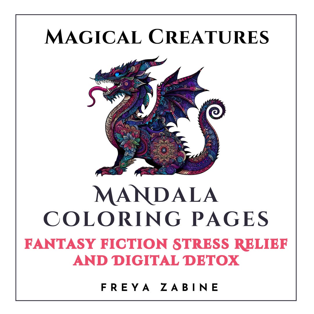 Fantasy Mandala Coloring Pages, Magical Creatures, Stress Relief ...