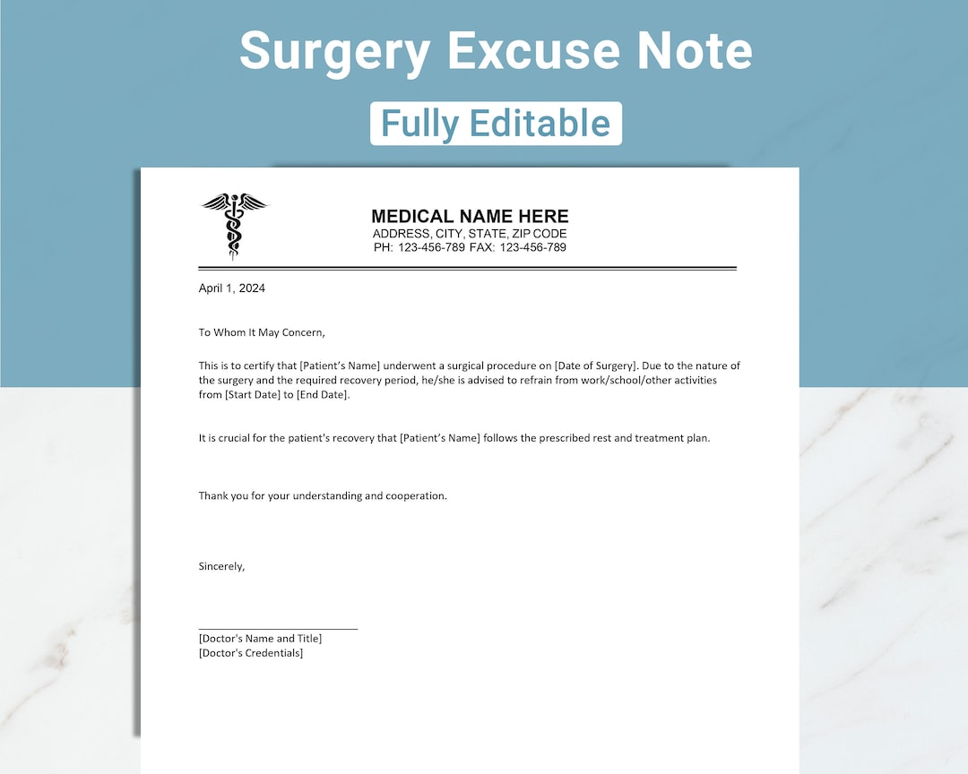 Editable Surgery Excuse Note, Dr Excuse Template, Doctors Note for Work ...