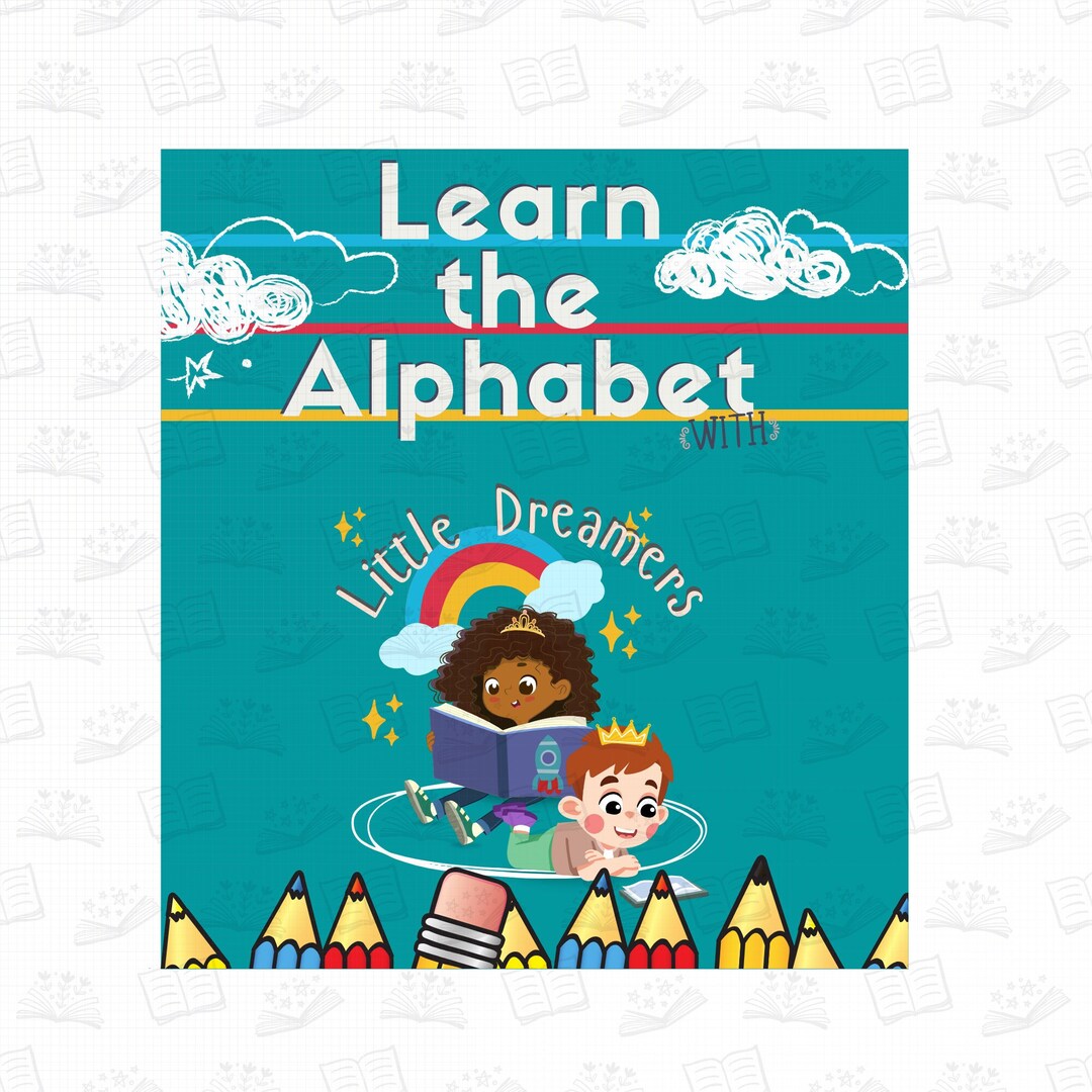 Ebook - Learn the Alphabet With Little Dreamers - Preschool ...