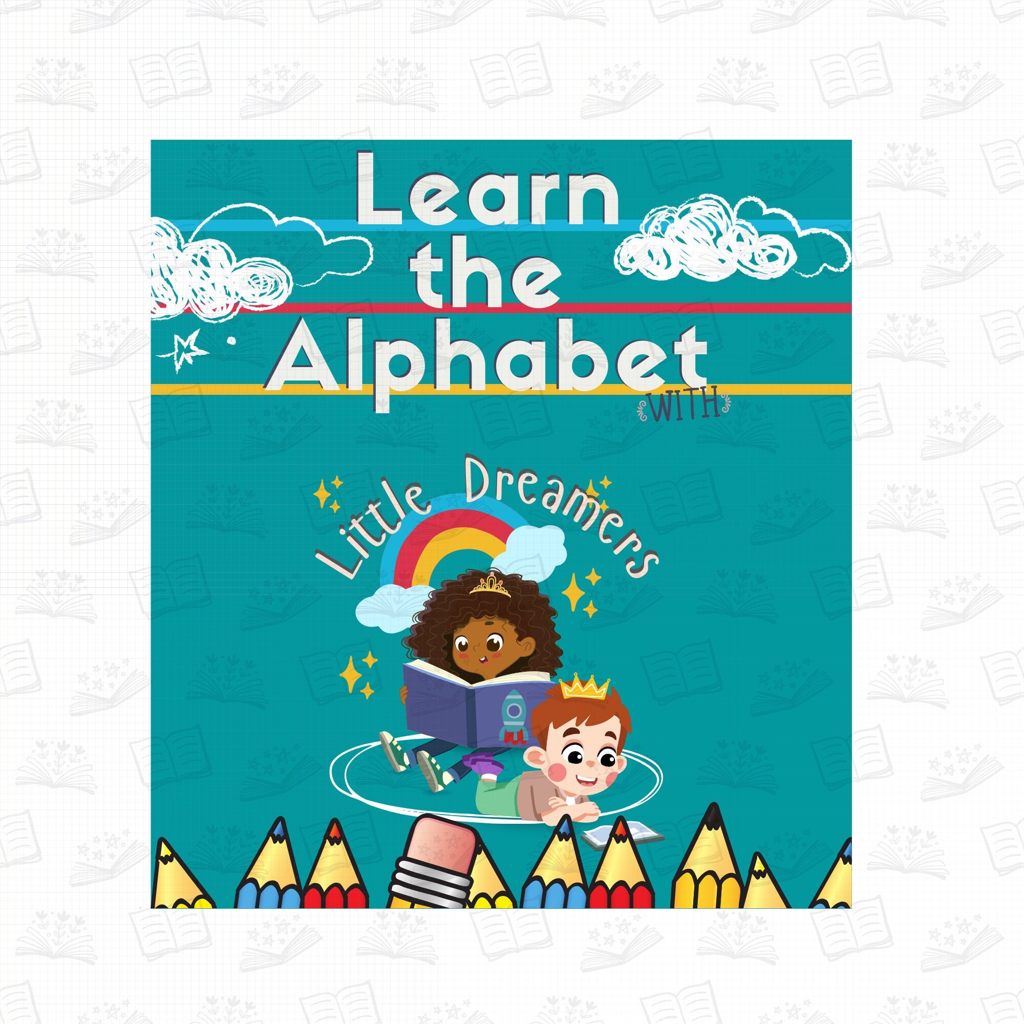 Ebook - Learn the Alphabet With Little Dreamers - Preschool ...