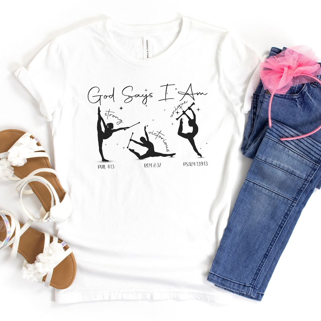 Christian Baton Twirler Shirt, God Says I Am Shirt, Baton Twirler Gift ...
