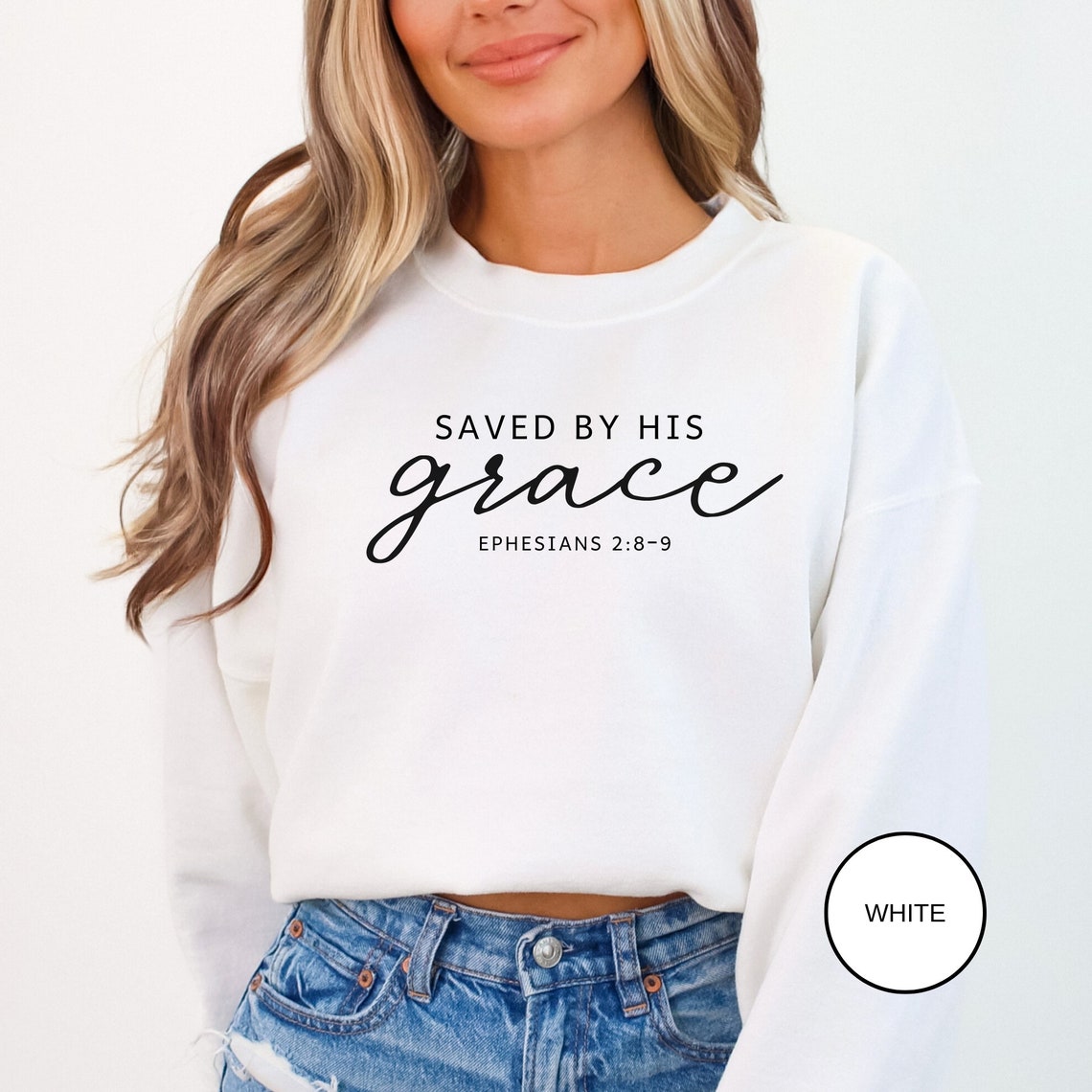 Jesus Saved by Grace Sweatshirt, Personalized Christian Gift for New Believer, Christian T-shirt ...