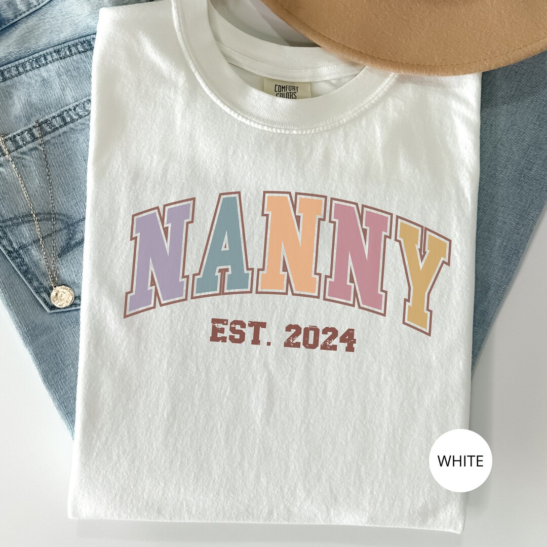 Nanny Shirt, Best Nanny Gift, Varsity Nanny Comfort Colors T-shirt ...