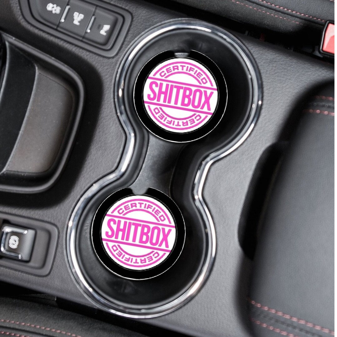 Certified Shitbox - Cute Car Coasters Cute Car Accessory Humor Pink Car ...