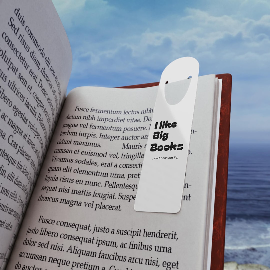 I Like Big Books Bookmark | Metal Corner Bookmark, Funny Bookish Quote ...