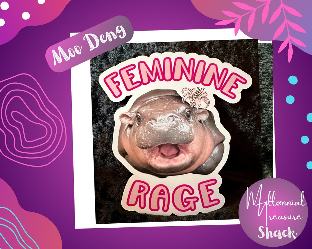 Holographic Moo Deng "feminine Rage" Sticker - Etsy