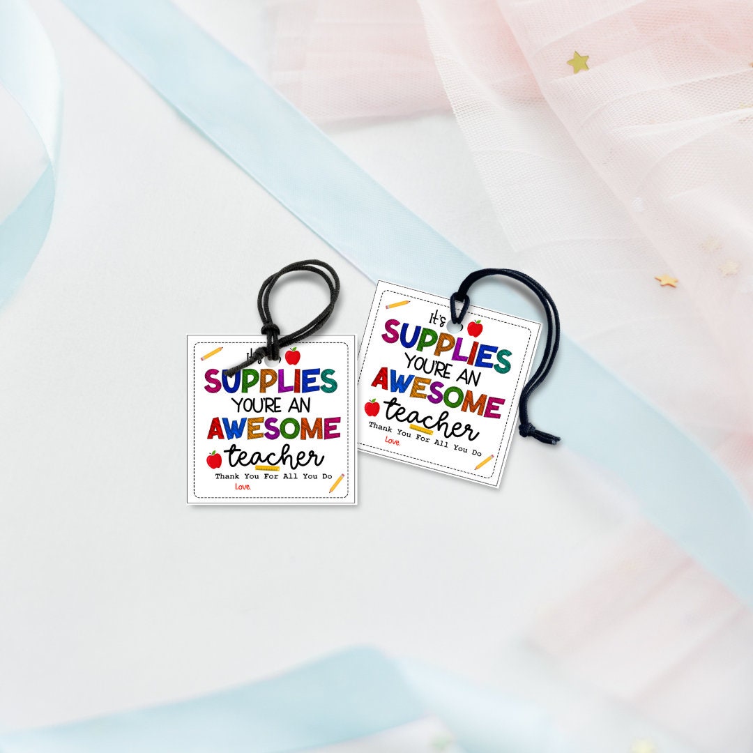 End of Year Teacher Printable Gift Tag, Digital Download Gift Tags for ...